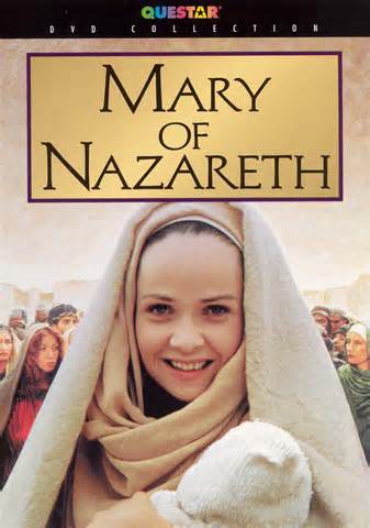 Free Movie : Mary of #Nazareth - The Life of the Blessed Virgin Mary ...