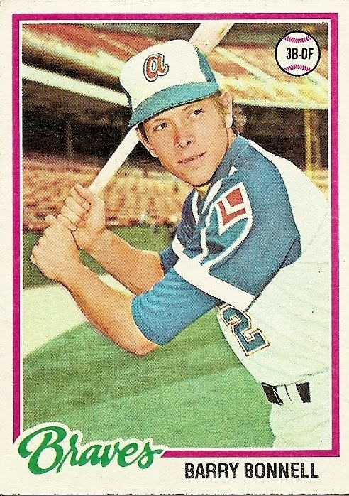 Atlanta Braves #100 Favorite Players from the 1970's: #70 BARRY BONNELL