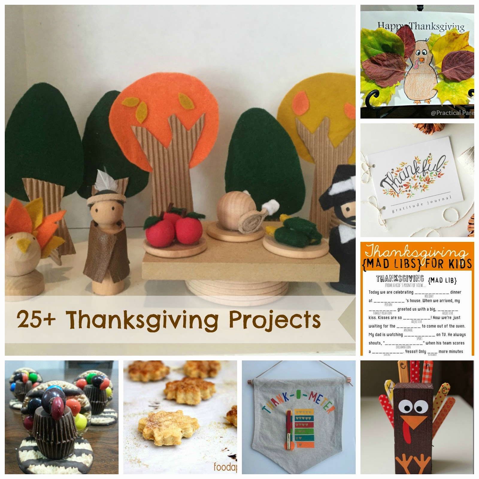 Practical Parenting Ideas: 25+ Thanksgiving Projects