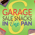 How to make 8 Popular Garage Sale snacks in ONE pan (recipe/video ...