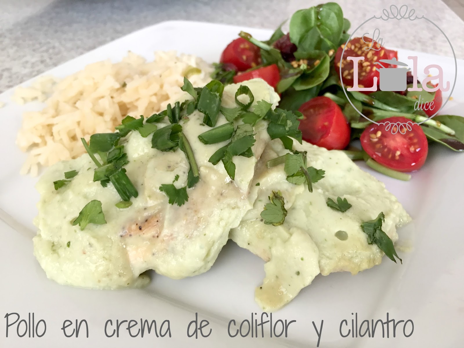 Pollo en crema de coliflor y cilantro | La Lola Dice