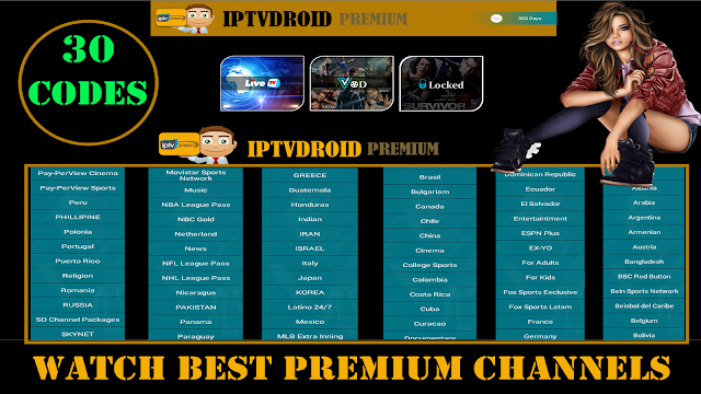 IPTVDROID PREMIUM IPTV TO WATCH BEST PREMIUM CHANNELS + 30 CODES - IPTV DROID