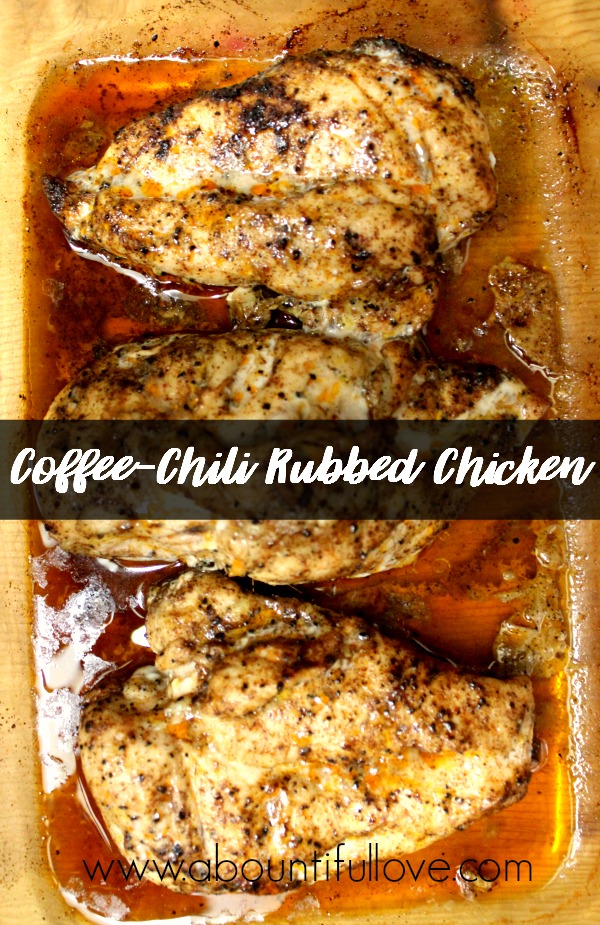 Coffee Chili Rubbed Chicken - A Bountiful Love