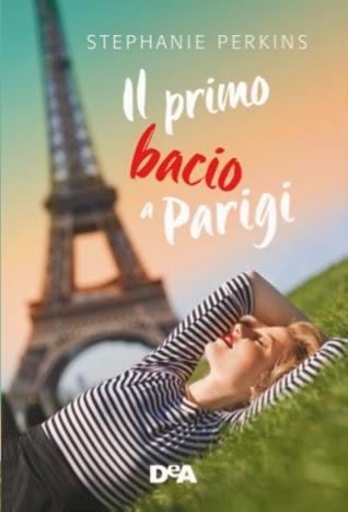 Recensione: "Il primo bacio a Parigi (Anna and the French kiss #1)" di ...