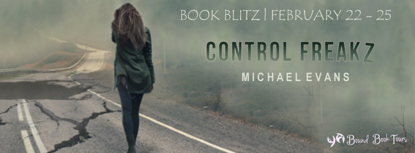 Book Blitz: Control Freakz by Michael Evans - DAILY WAFFLE