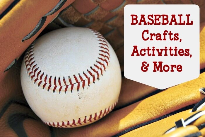 15 Baseball Crafts, Activities, & More | Sunny Day Family