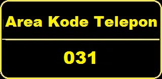 031 - Kode Telepon Area Mana Ya..? | Kode Telepon