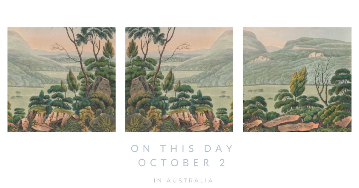 This Day in Australian History - 2nd October - Remembering the Past ...