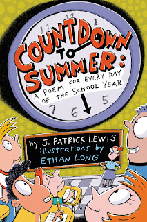 J. Patrick Lewis Poetry Toolbox: Countdown to Summer: A Poem for Every ...