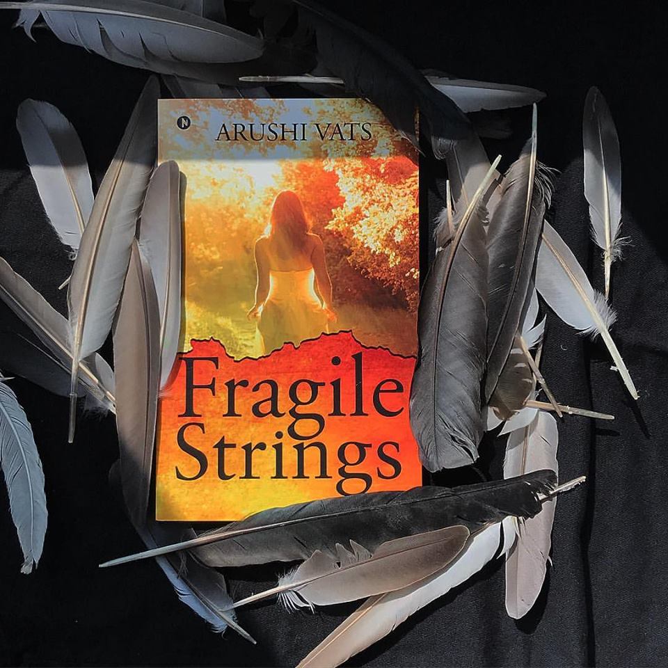 Book Review: Fragile Strings by Arushi Vats - Vidhya Thakkar