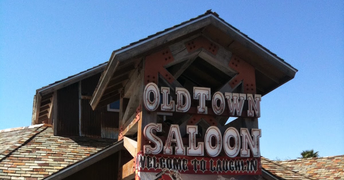 Laughlin Buzz: A Visit to the Old Town Saloon - Laughlin