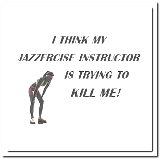 Funny Jazzercise Meme Collections