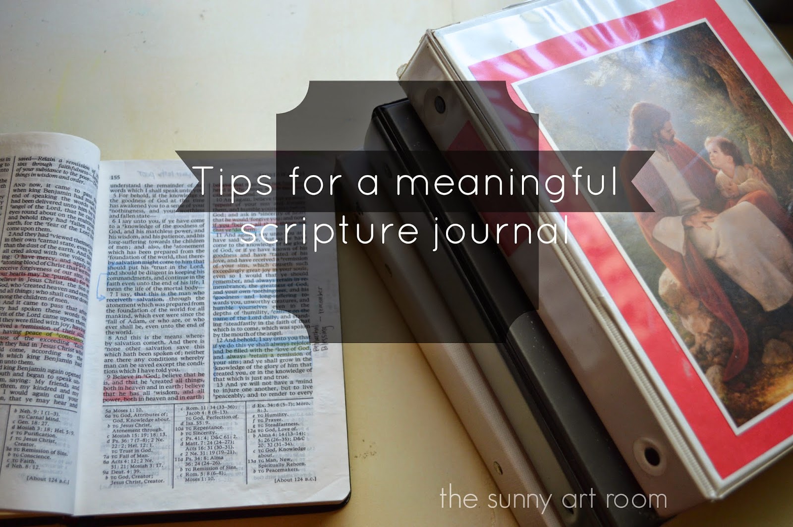 The sunny art room: Creating a meaningful scripture journal