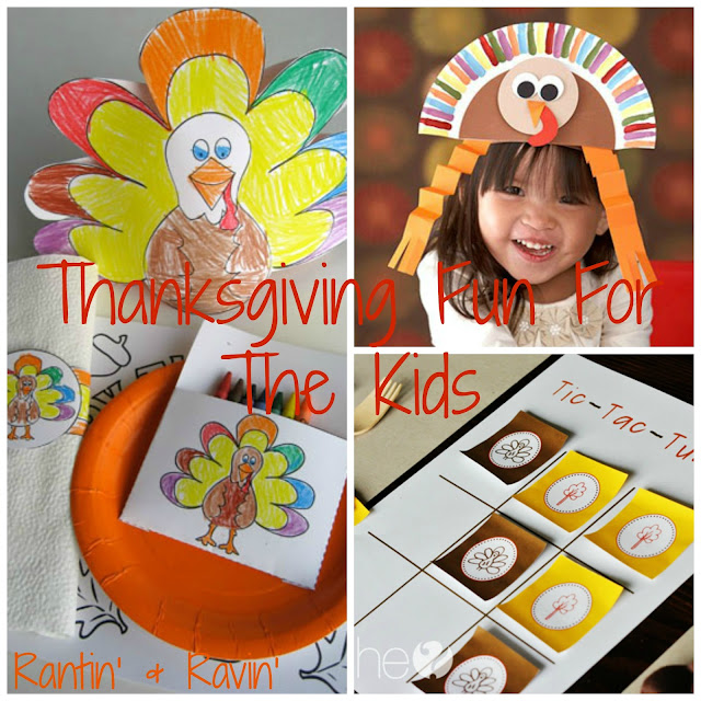 Rantin' & Ravin': MAKING THANKSGIVING DAY FUN FOR KIDS!!!