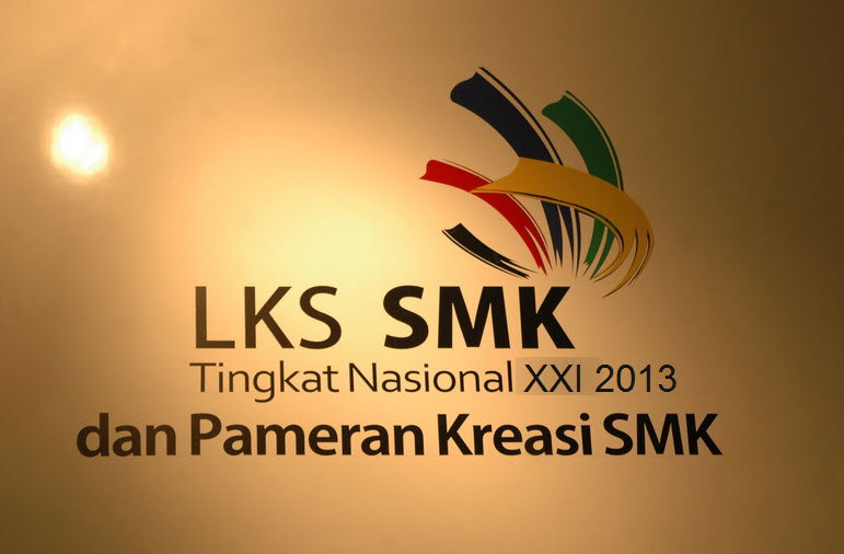 Informasi LKS SMK Nasional XXI 2013