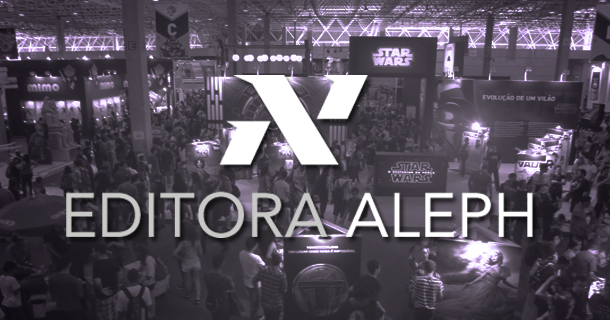 [EDITORA ALEPH] ALGUNS LANÇAMENTOS PARA 2016 - #01