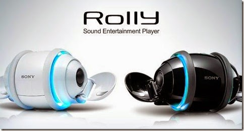 Sony New technology ROLLY-IN an MP3 robot...