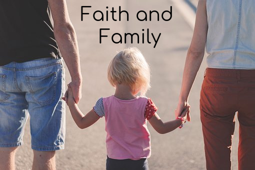 Abundant Family Living: Faith and Family