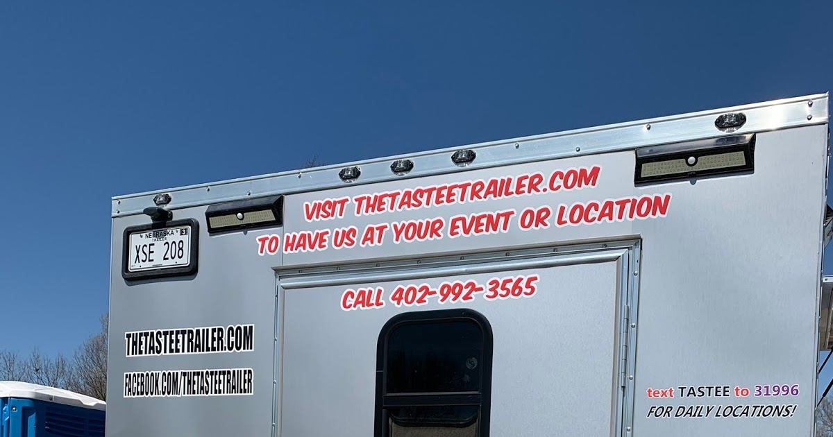 Lincoln NE: Tastee Trailer