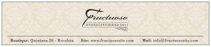 Fructuoso: Nuestra Boutique
