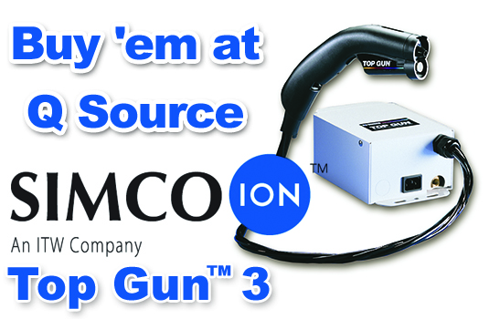 The Q Source Resource: Simco-Ion Top Gun 3 Ionizers Provide Efficient ...