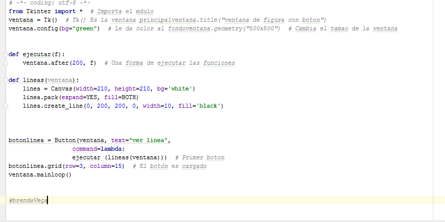 Bren : #Practica con funciones y figuras Tkinter# Unidad2