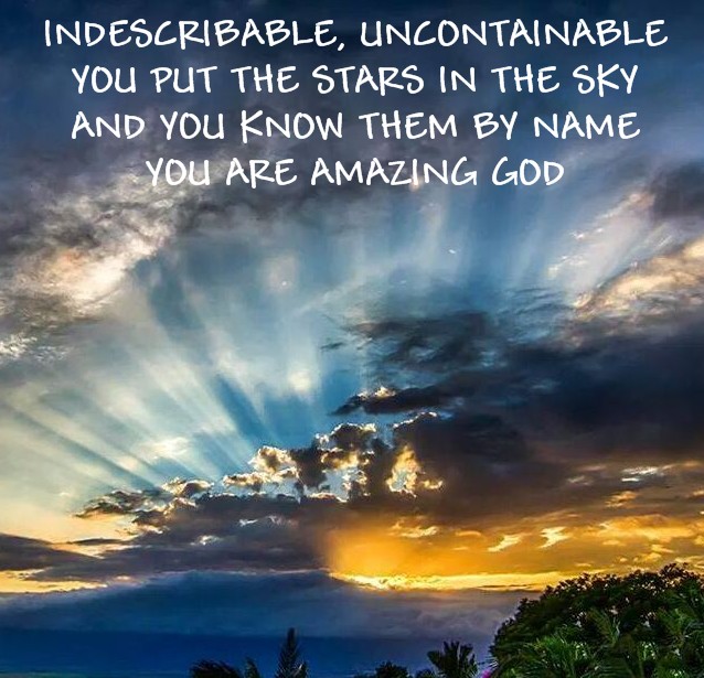 Indescribable God