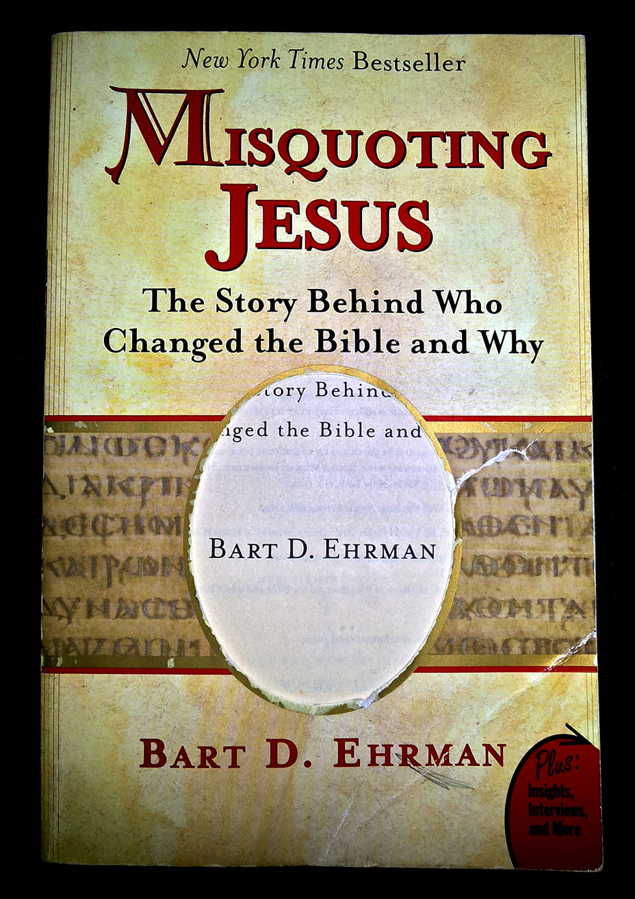 abu dervish: Book Review 15 : Misquoting Jesus : The story behind who ...