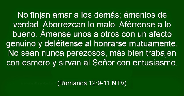 Romanos 12: 9-11 - Versículos Bíblicos