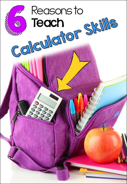 Corkboard Connections 6 Reasons To Teach Calculator Skills corkboard-connections-6-reasons-to-teach-calculator-skills
