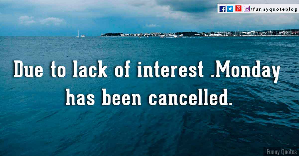 Monday Morning Quotes to be Happy on Monday Morning