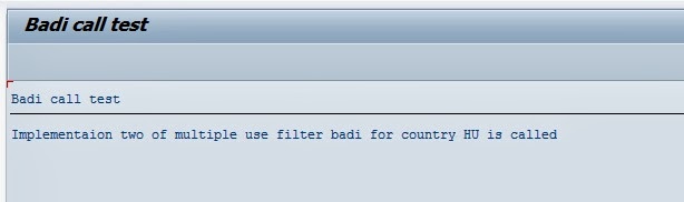 Classic BADI with Multiple Use (Multiple Implementation) with Filter ...