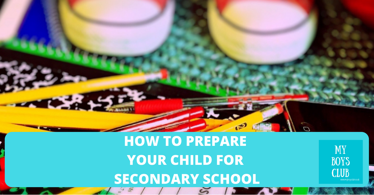 How To Prepare Your Child For Secondary School how-to-prepare-your-child-for-secondary-school