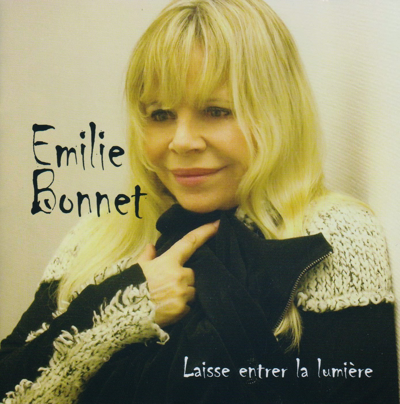 Générations Chansons: EMILIE BONNET, c’est comme le Bonheur…