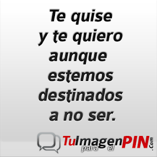 Te quise y te quiero... Imagen de amor para el pin | Imagen para el pin ...