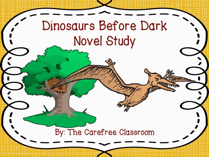 The Carefree Classroom: Dinosaurs Before Dark Novel Study Set