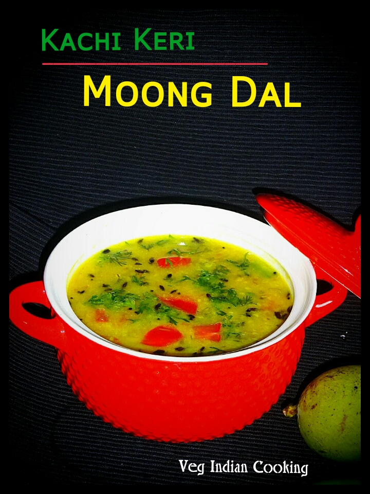 Veg Indian Cooking: Kachi Keri Moong Dal