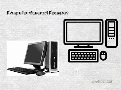 CIRI - CIRI KOMPUTER DARI GENERASI PERTAMA SAMPAI SAAT INI