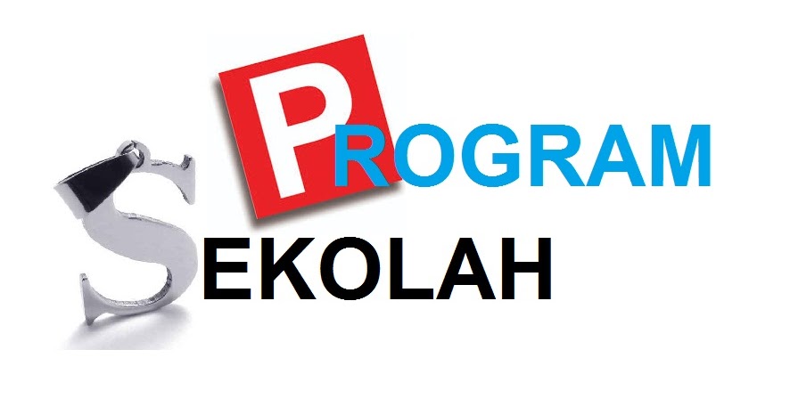Materi Pendidikan PROGRAM SEKOLAH - Informasi Seputar Pendidikan