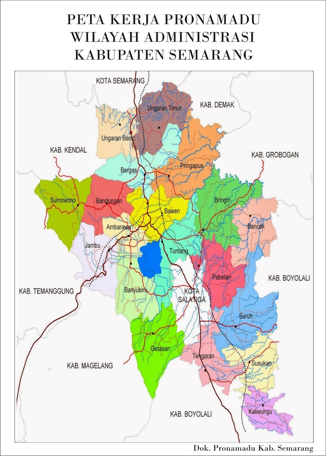PROFIL PRONAMADU: PETA ADMINISTRASI WILAYAH KERJA PRONAMADU KAB. SEMARANG