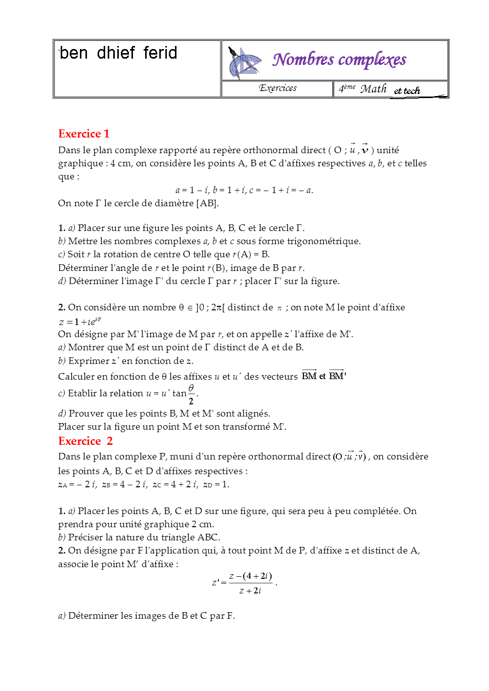 How I love math كيف أتعلم الرياضيات: serie n° 1 des nombres complexe pour bac math et bac technique