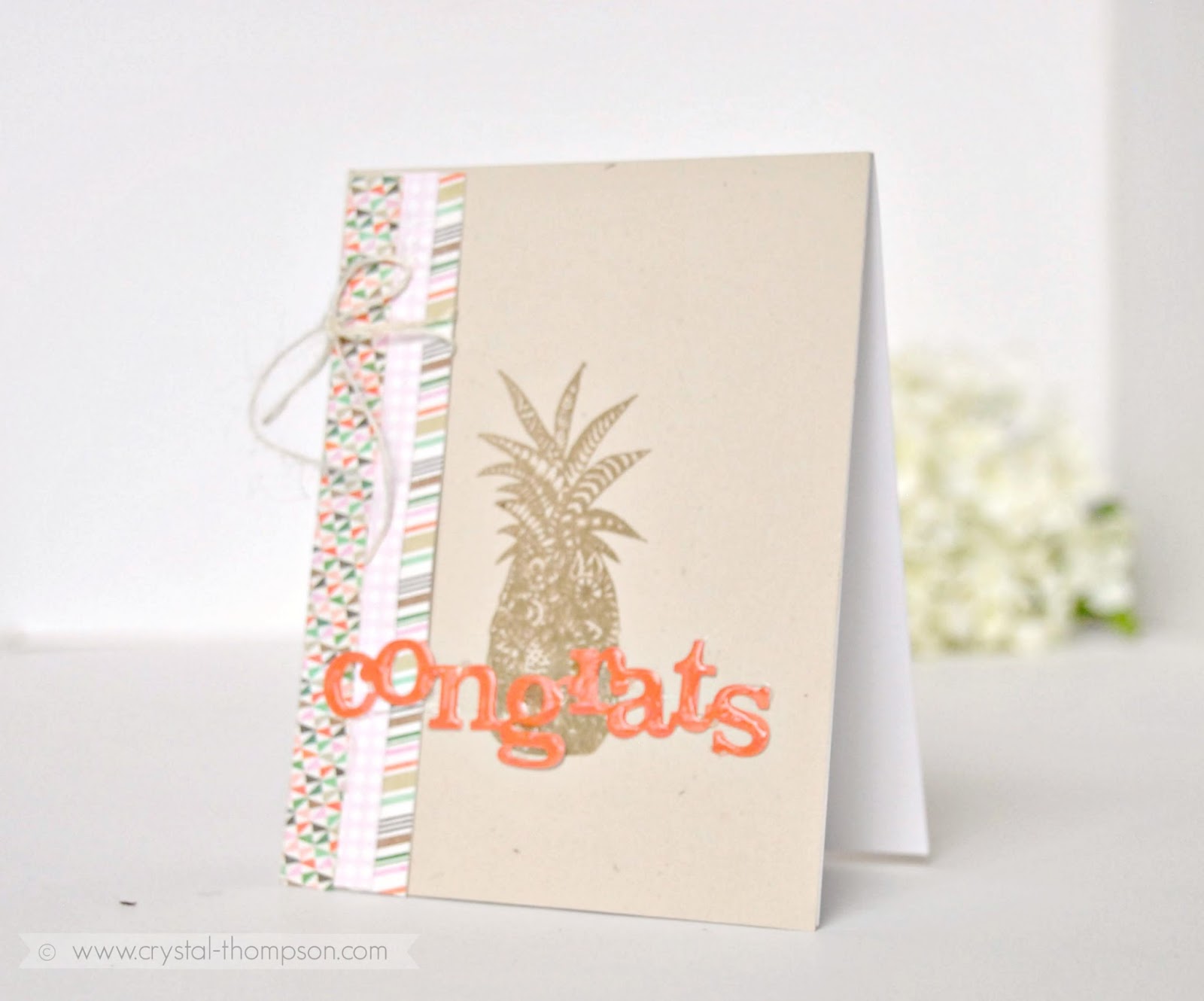 Simply Stamps | Pineapple Congrats ~ Crystal Thompson