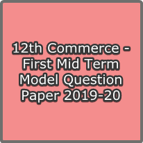 12th Commerce - First Mid Term Model Question Paper 2019-20 | King ...