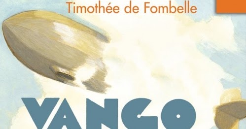 L'evasion et les mots ... et les lettres s'envolent...: Vango, tome 1 ...