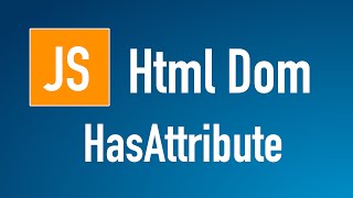 Learn JS HTML Dom In Arabic #08 - Elements - HasAttribute, RemoveAttribute | كورسات بالعربي