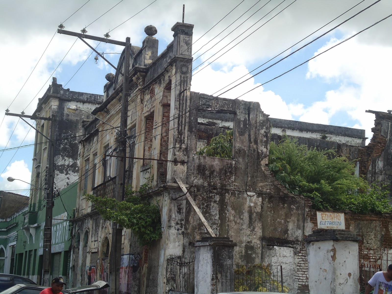 A Cidade e a História: Varadouro: encantos, escombros e desolação