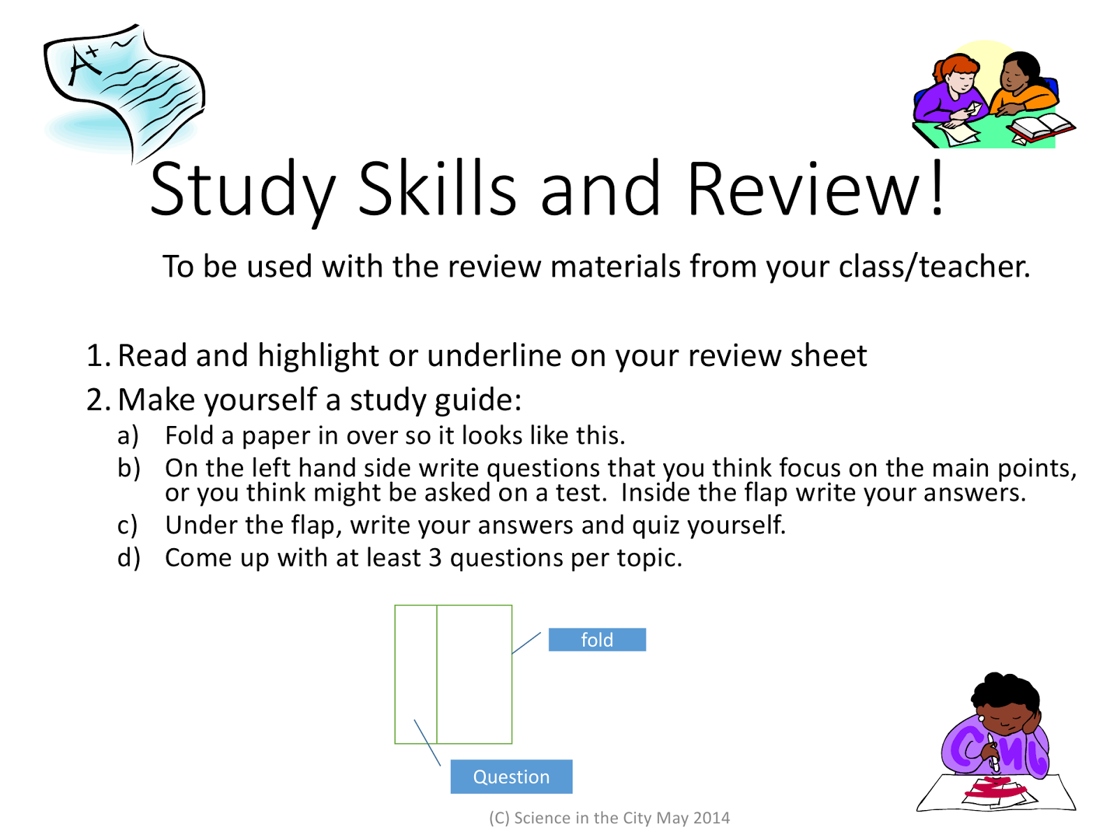 study skillsScience in the City: study skills