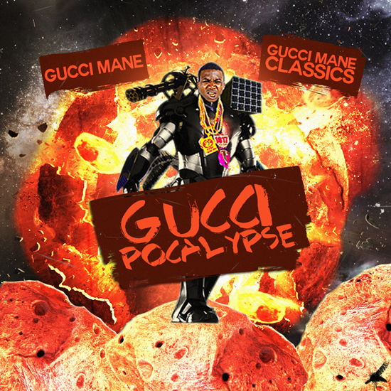 guccimaneclassics: [Mixtape] Gucci Mane - Guccipocalypse (NO DJ)