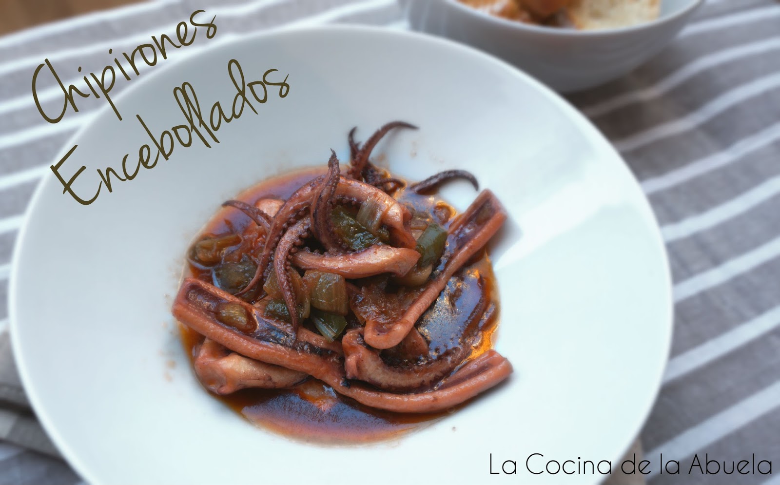 Chipirones Encebollados