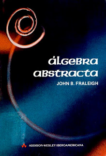 Álgebra Abstracta - John B. Fraleigh - LibrosColegio.blogspot.com